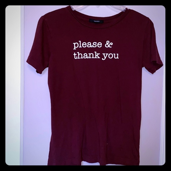 Forever 21 | Tops | Please Thank You Tee Shirt Size Small | Poshmark